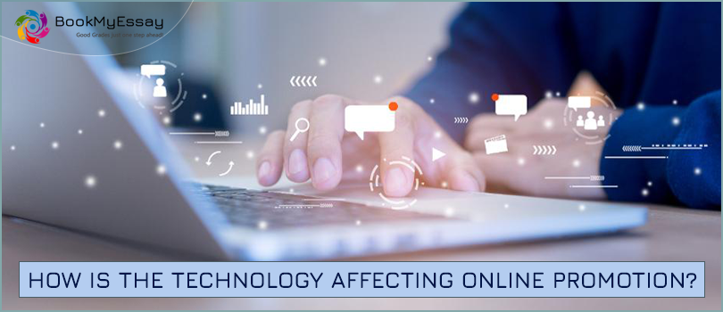 How is the Technology Affecting Online Promotion?